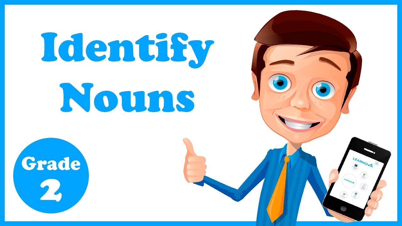 Grade 2 - Identify Nouns