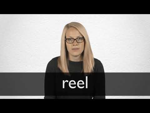 REEL definition and meaning | Collins English Dictionary