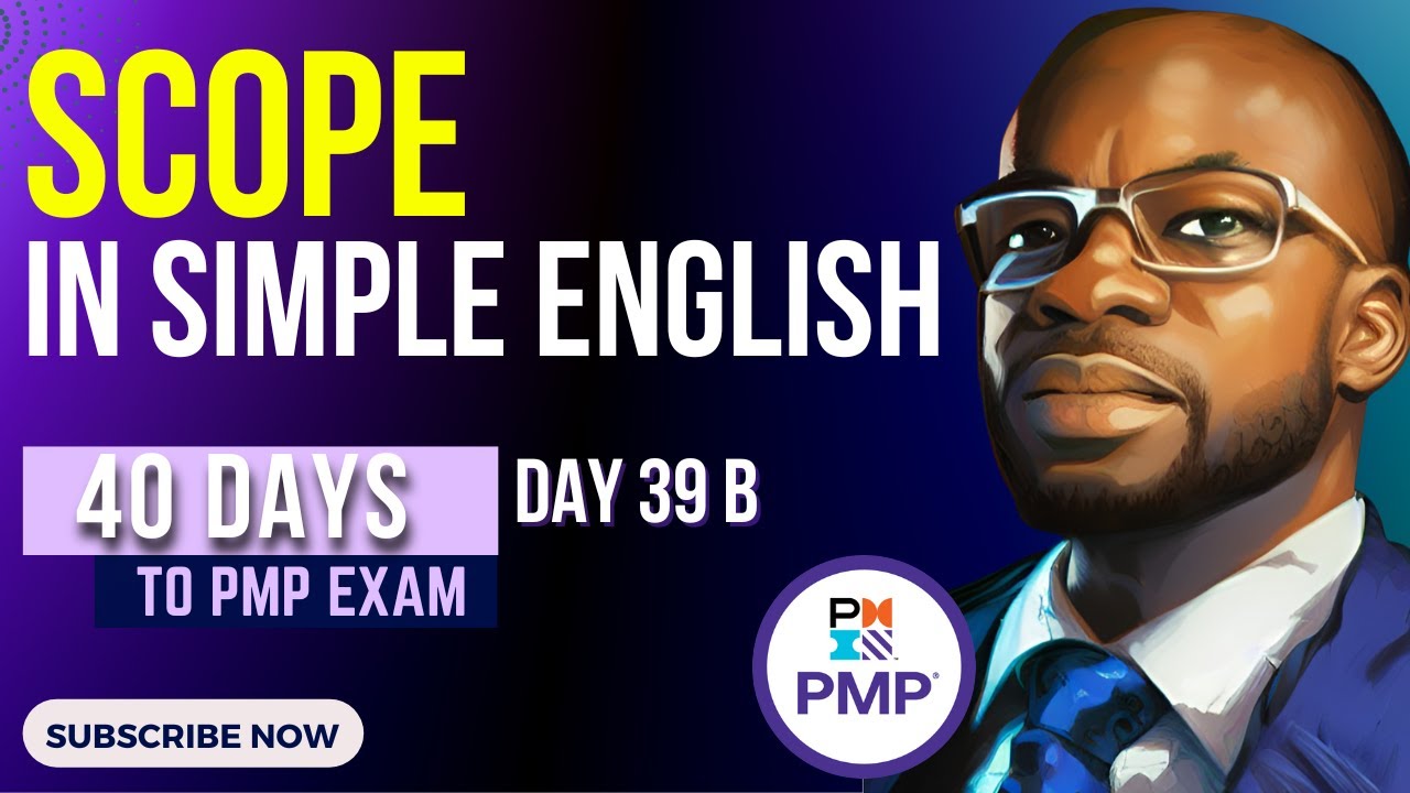 PMP Scope Management (PMBOK in Plain English)