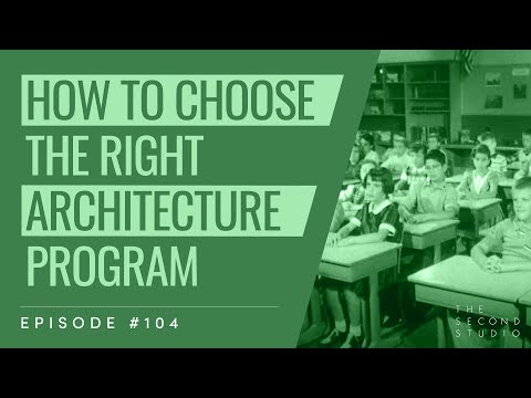 The Midnight Charette #104 - Choosing the Right Architecture School, Updated