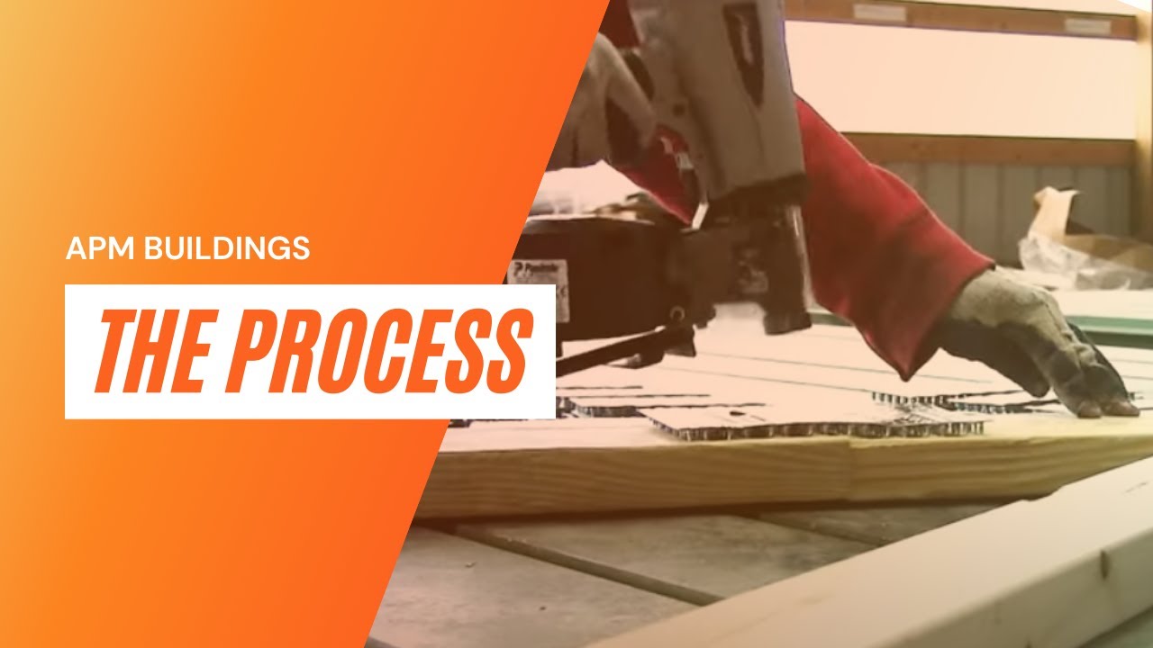 APM Buildings - The Process