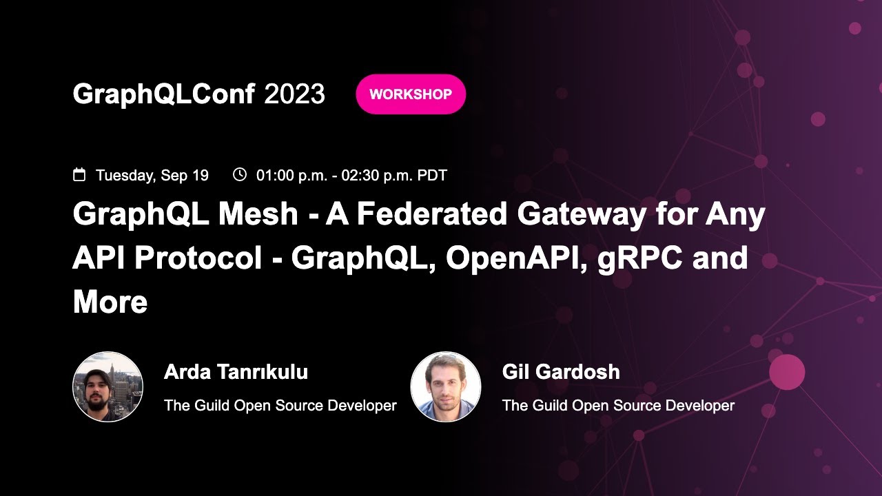 GraphQL Mesh - A Federated Gateway for Any API Protocol - GraphQL, OpenAPI, gRPC and More - Arda Ta