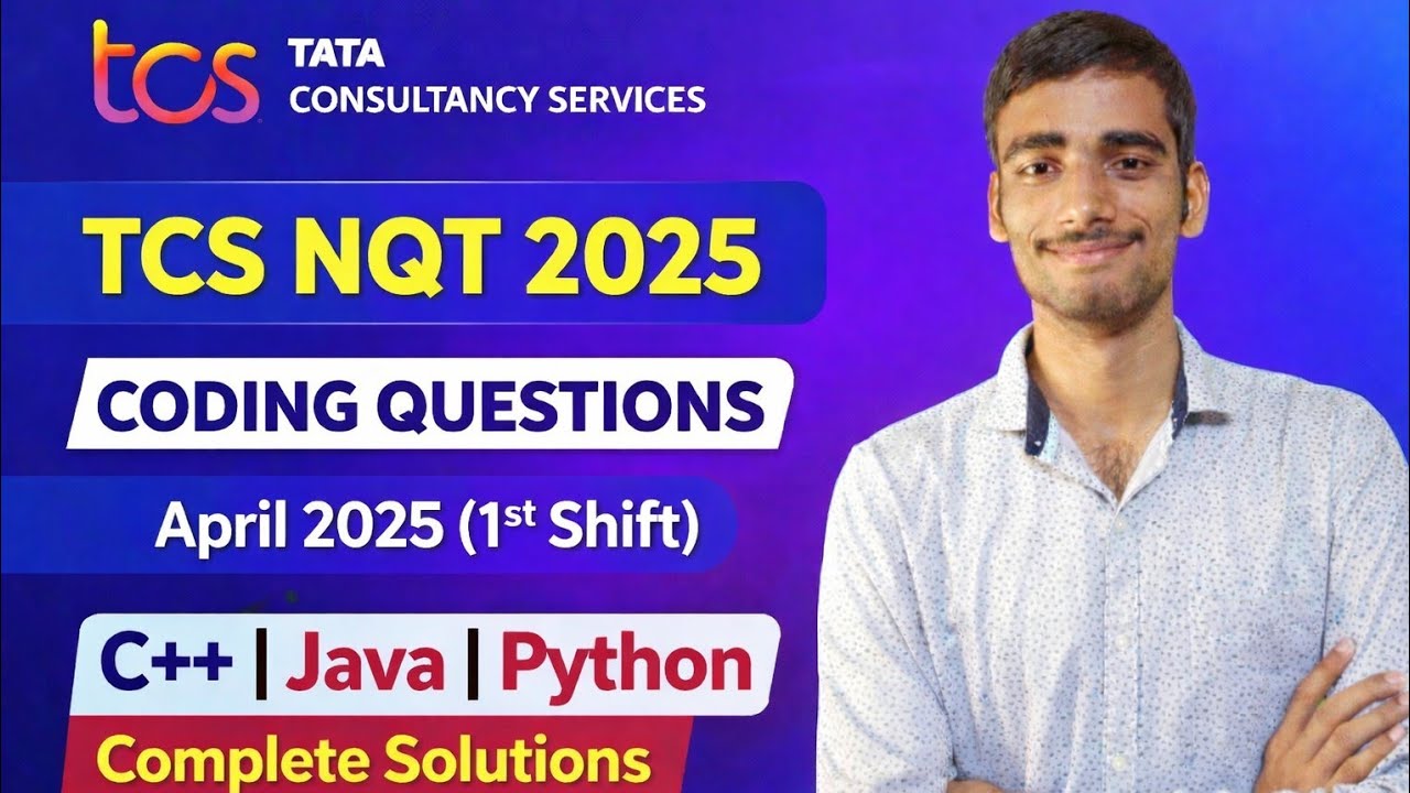 TCS NQT 2026 Coding Series |2025 Questions | C++ Java Python Complete Solutions