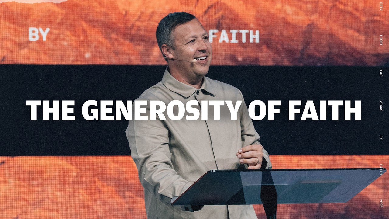 The Generosity of Faith | Jabin Chavez | City Light Church