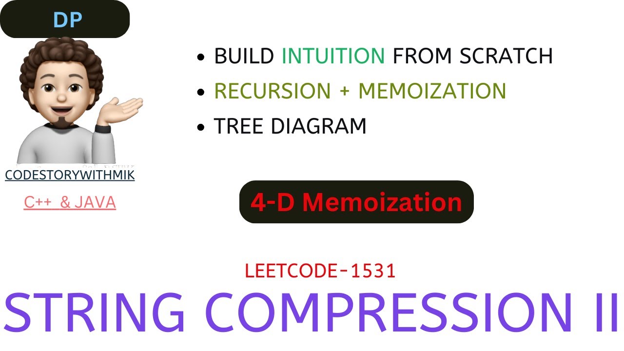 String Compression II | Recursion | Memo | Leetcode 1531