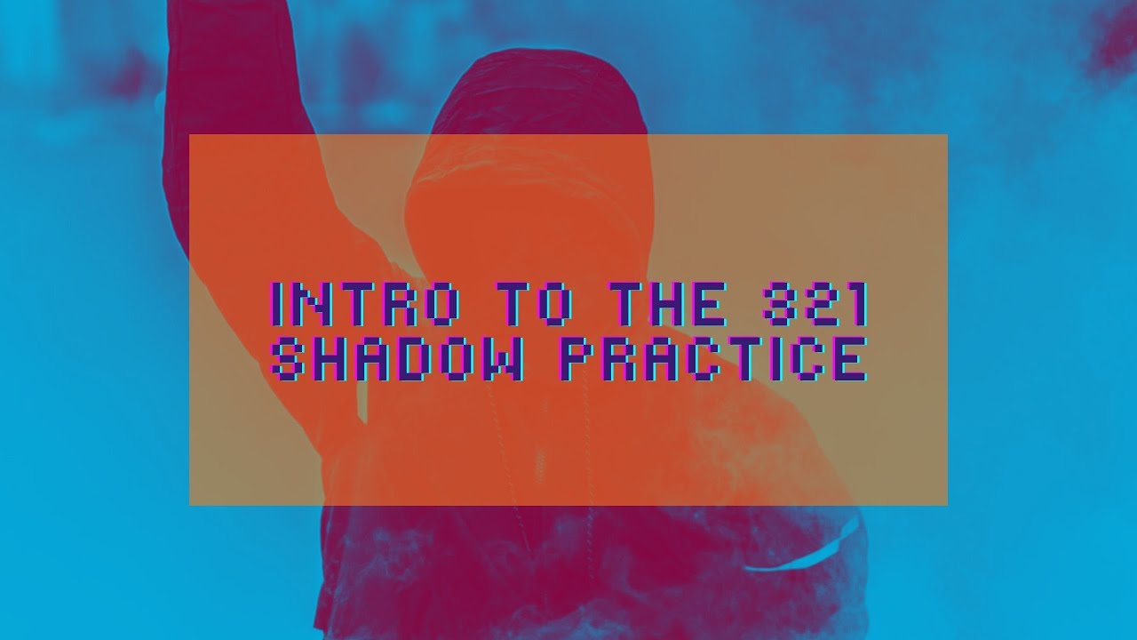 Intro to 321 shadow process