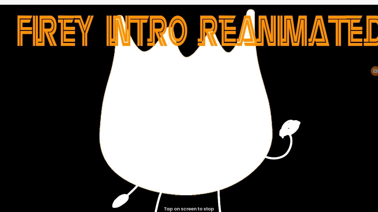 firey intro reanimated