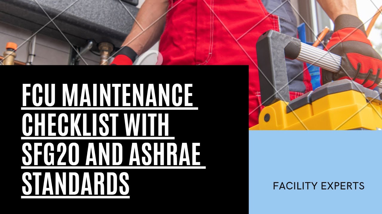 FCU 6-Monthly PPM Checklist