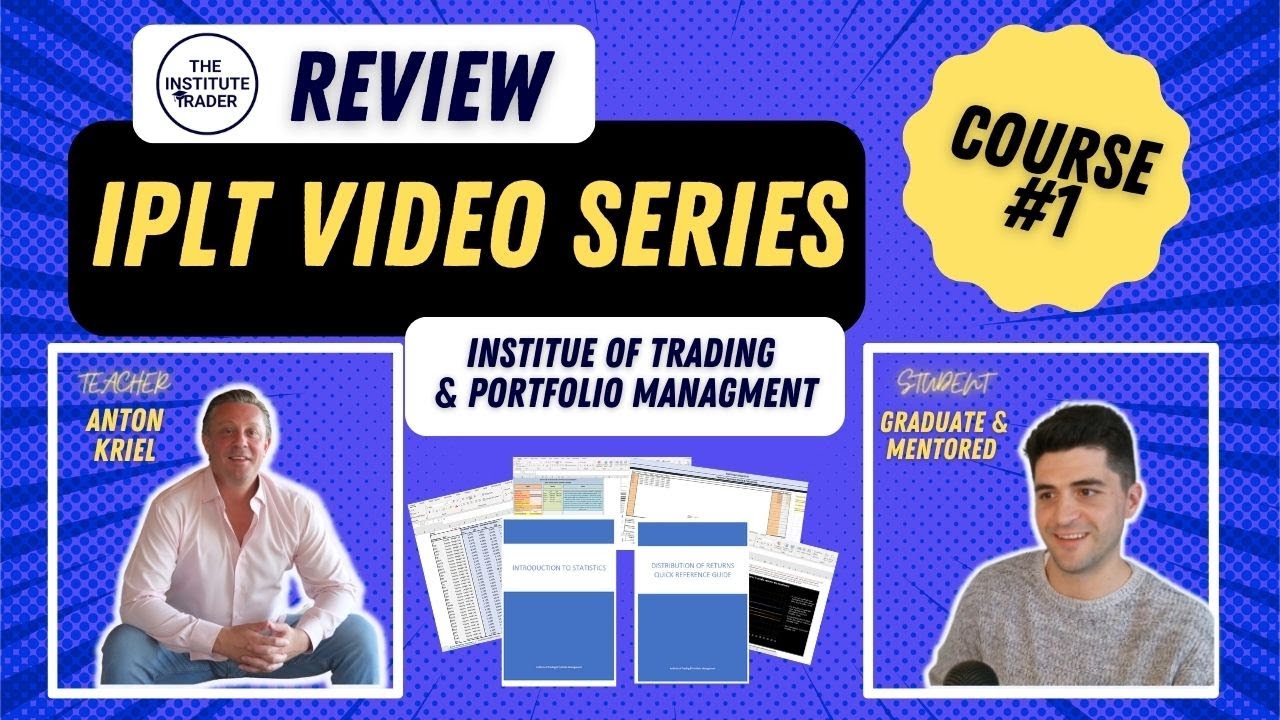 ITPM review : Introduction to Professional Level Trading (IPLT) video series
