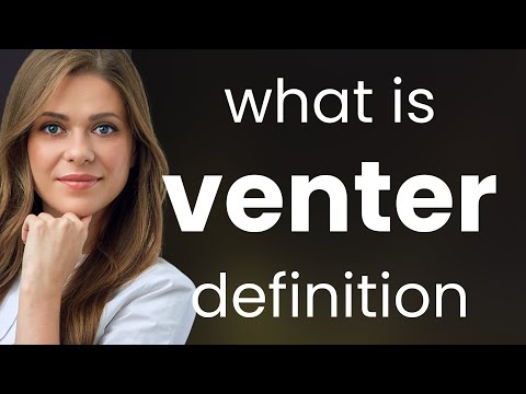 Venter — what is VENTER definition
