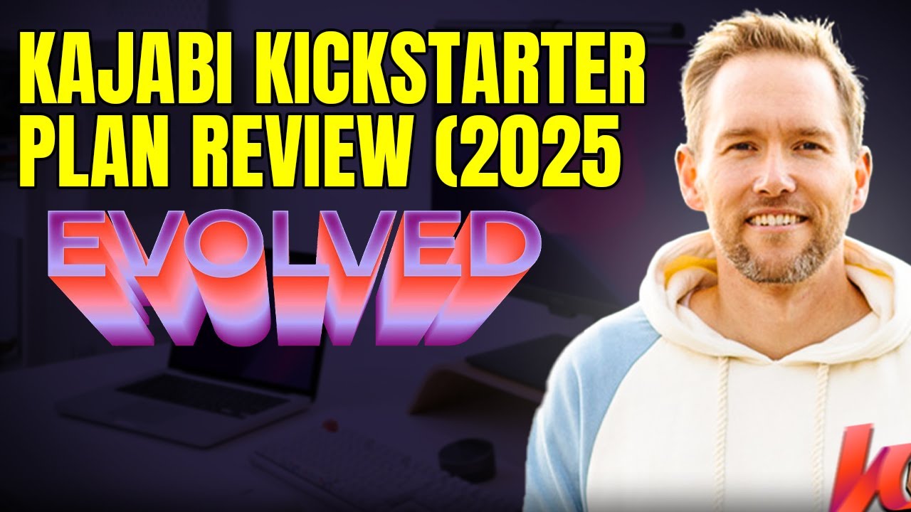 Kajabi Evolved Kickstarter Plan