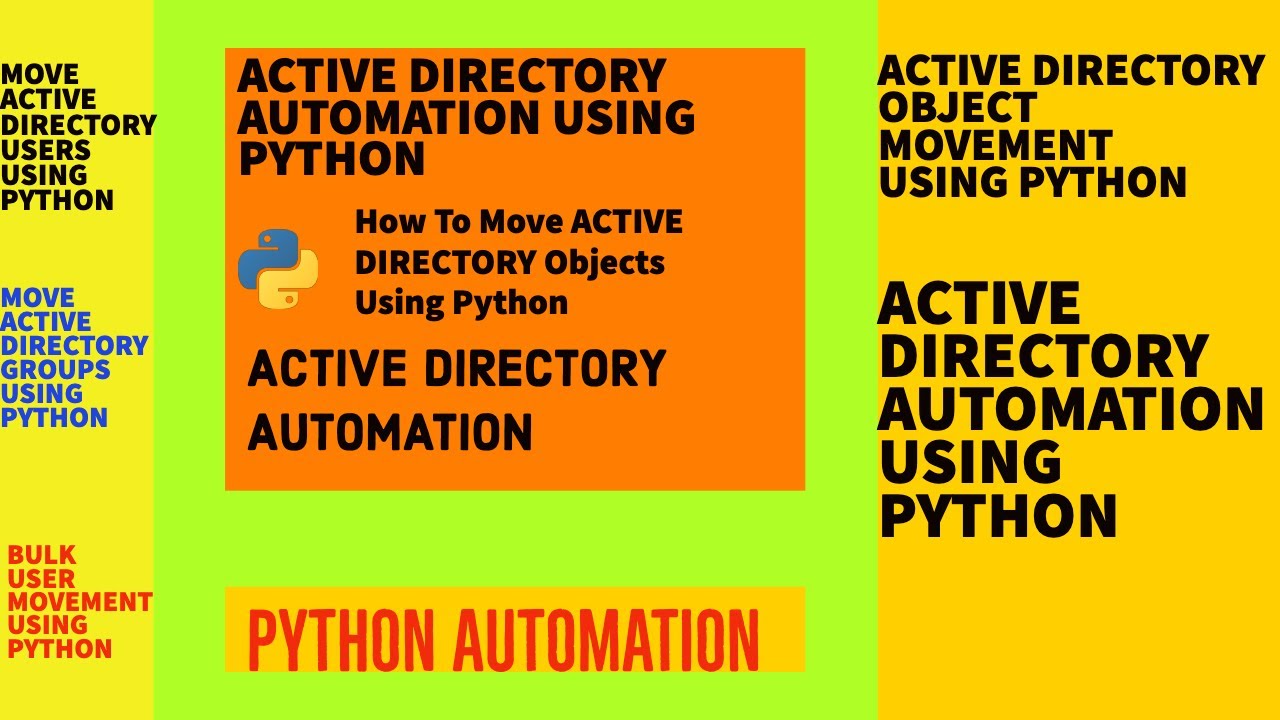How To Move Active Directory User ,Groups Using Python|Automate Active Directory Using Python|Part:7