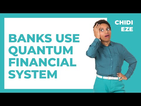 What Banks Use Quantum Financial System