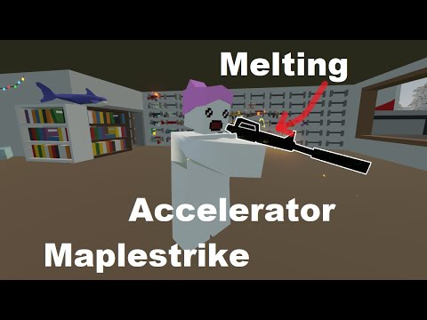 Steam Community :: Video :: Melting Accelerator Maplestrike | Unturned Mythical Showcase