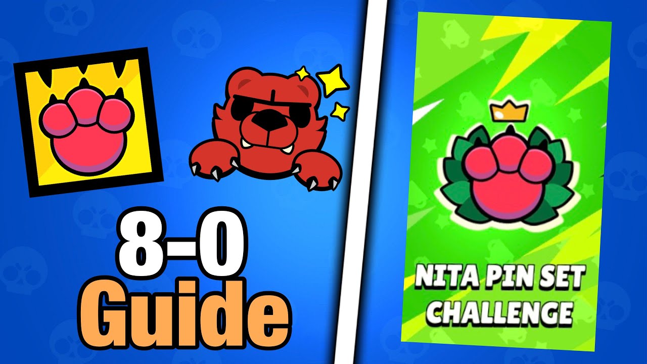 8-0 Nita Pin Set Challenge!! | Pro Guide (P2W/F2P) - Brawl Stars