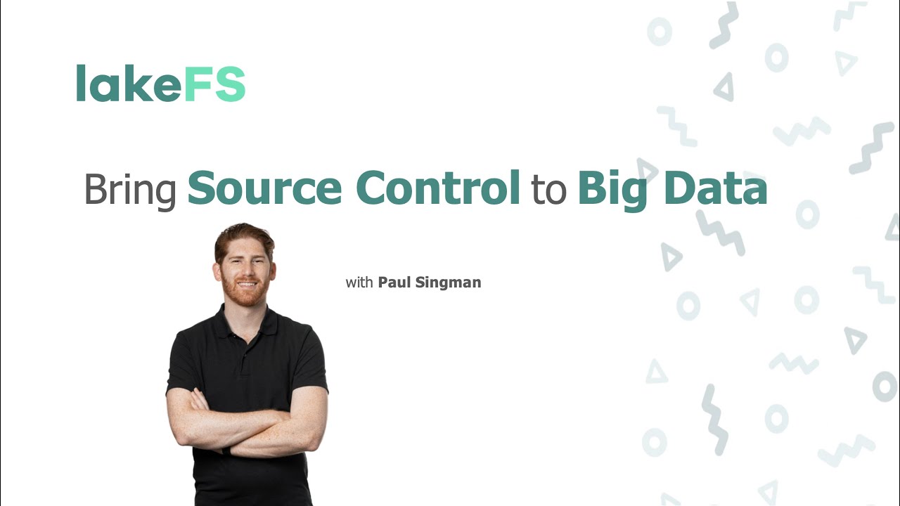 lakeFS – Bring Source Control to Big Data