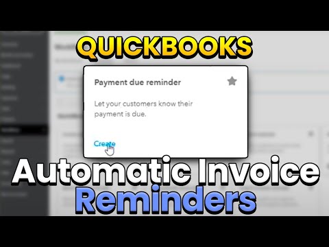 Sending Automatic Invoice Reminders QuickBooks Online Plus