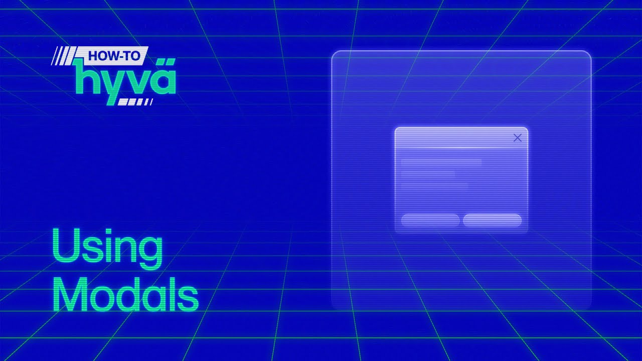 Introducing & Using Modals in Hyvä 1.1.6 - How To Hyvä