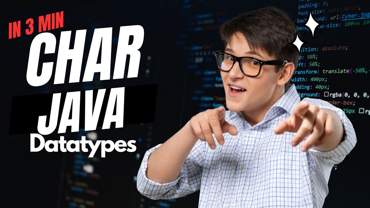 What is 'Char' as Data Type in Java? (with example)
