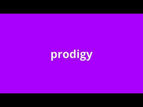 what is the meaning of prodigy.