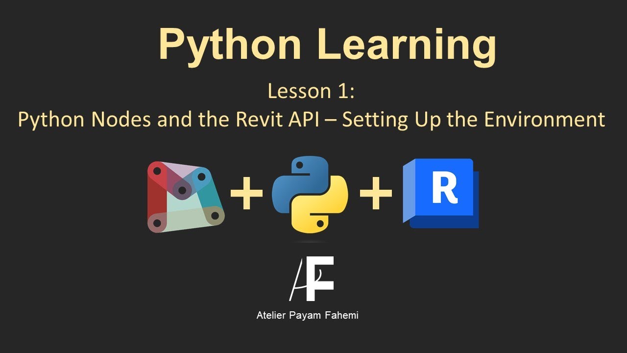 Python in Dynamo-Lesson 01/15: Python Nodes and the Revit API – Setting Up the Environment