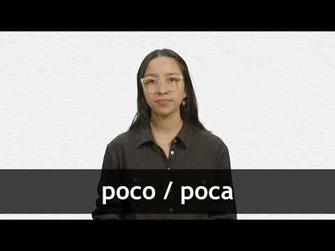 English Translation of “POCO” | Collins Spanish-English Dictionary