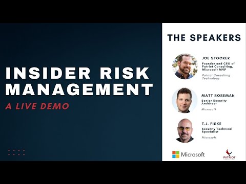 VIDEO: Microsoft Insider Risk Management – A Live Demo | Kurt Shintaku ...