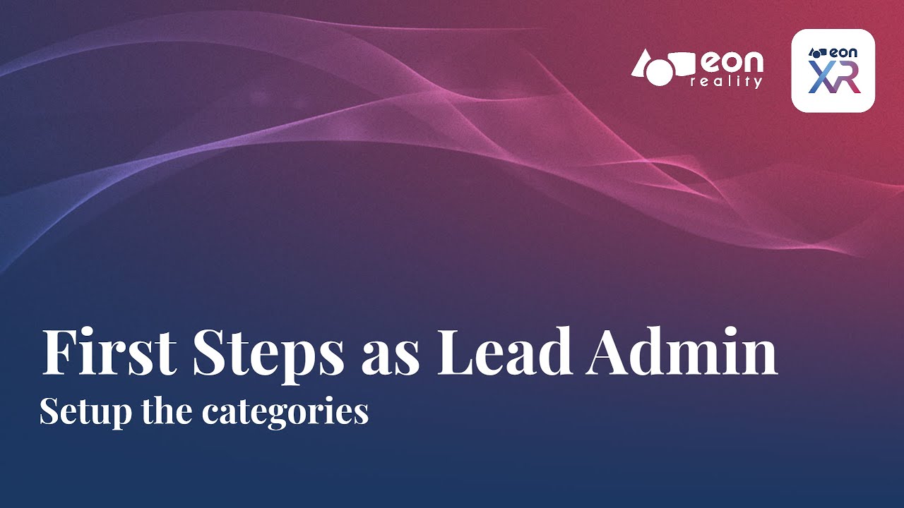 EON-XR Lead Admin - Categories Setup (Part 1)