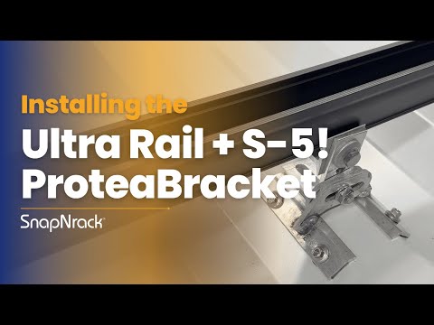 Installing the Ultra Rail Mounting Clamp feat. S-5! Protea™ Bracket