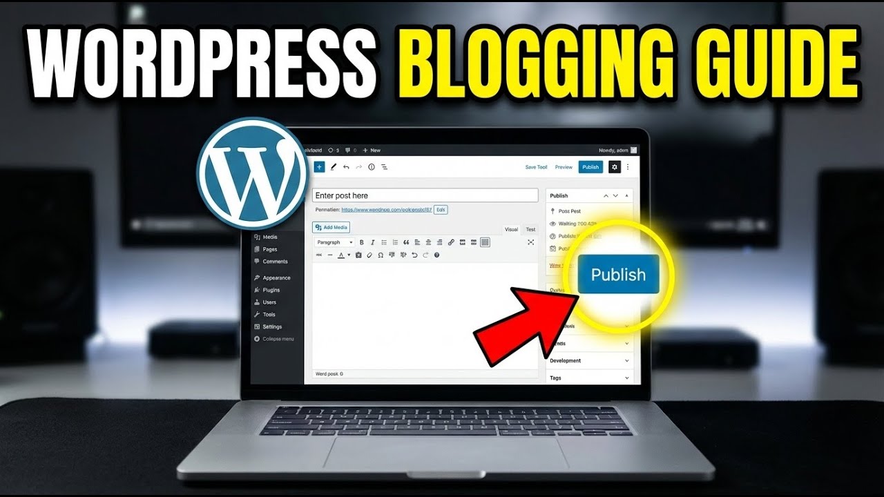 How to use WordPress for Your Blogging Journey - Complete Guide