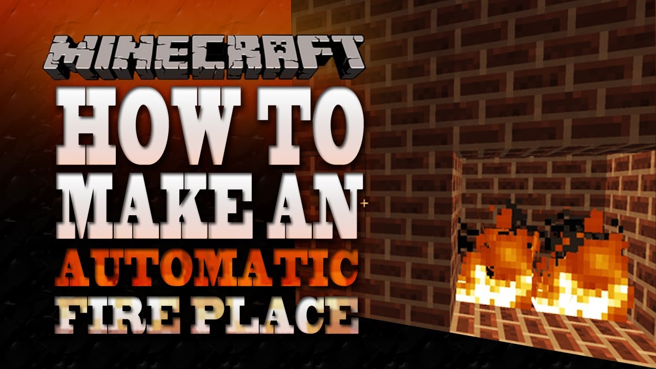 Minecraft: How to Make an Automatic Fireplace with One Button