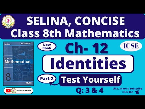 Ch- 12 Identities | Class 8th ICSE | Selina Concise Math | Ex: Test Yourself Q: 3 & 4