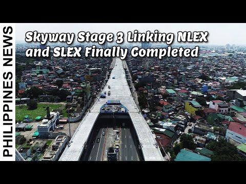 Skyway Stage 3 linking NLEX and SLEX Finally Completed
