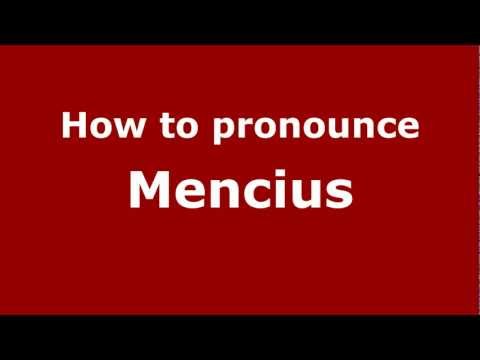How to Pronounce Mencius - PronounceNames.com