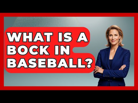 What Is A Bock In Baseball? - The Baseball Xpert