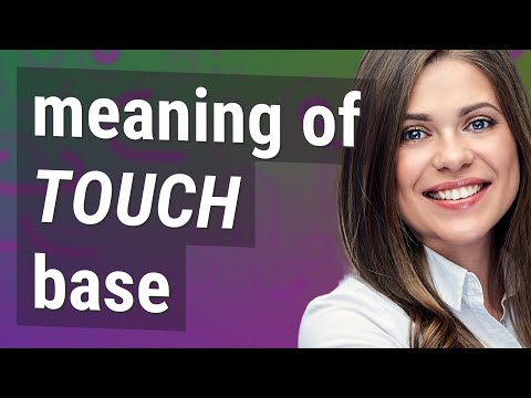 Touch base | meaning of Touch base