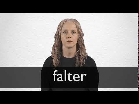 How to pronounce FALTER in British English
