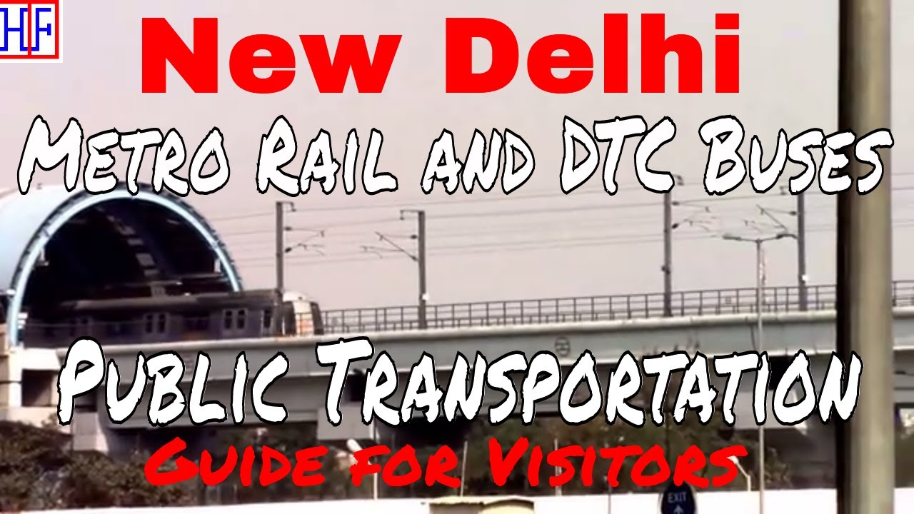 Public transportation in Delhi - HipFig Travel Guides