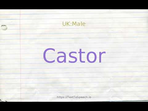 How to pronounce castor
