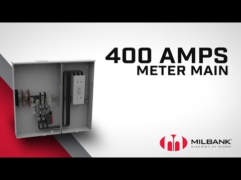 Milbank | An Overview of the 400 Amps Meter Main