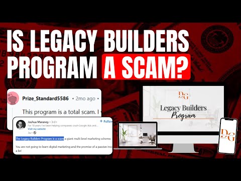 Is the Legacy Builders Program a SCAM? (REAL Buyer Reviews)