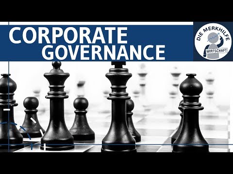 Was ist Corporate Governance? Lenken von Managern einfach erklärt - Definition & Mechanismen - Ufü