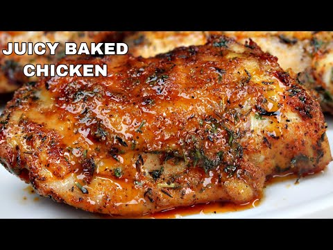 You'll Never Bake Chicken Thighs Any Other Way | Juicy OVEN Baked Chicken