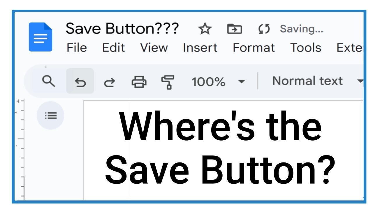 Where is the Save Button in Google Docs?