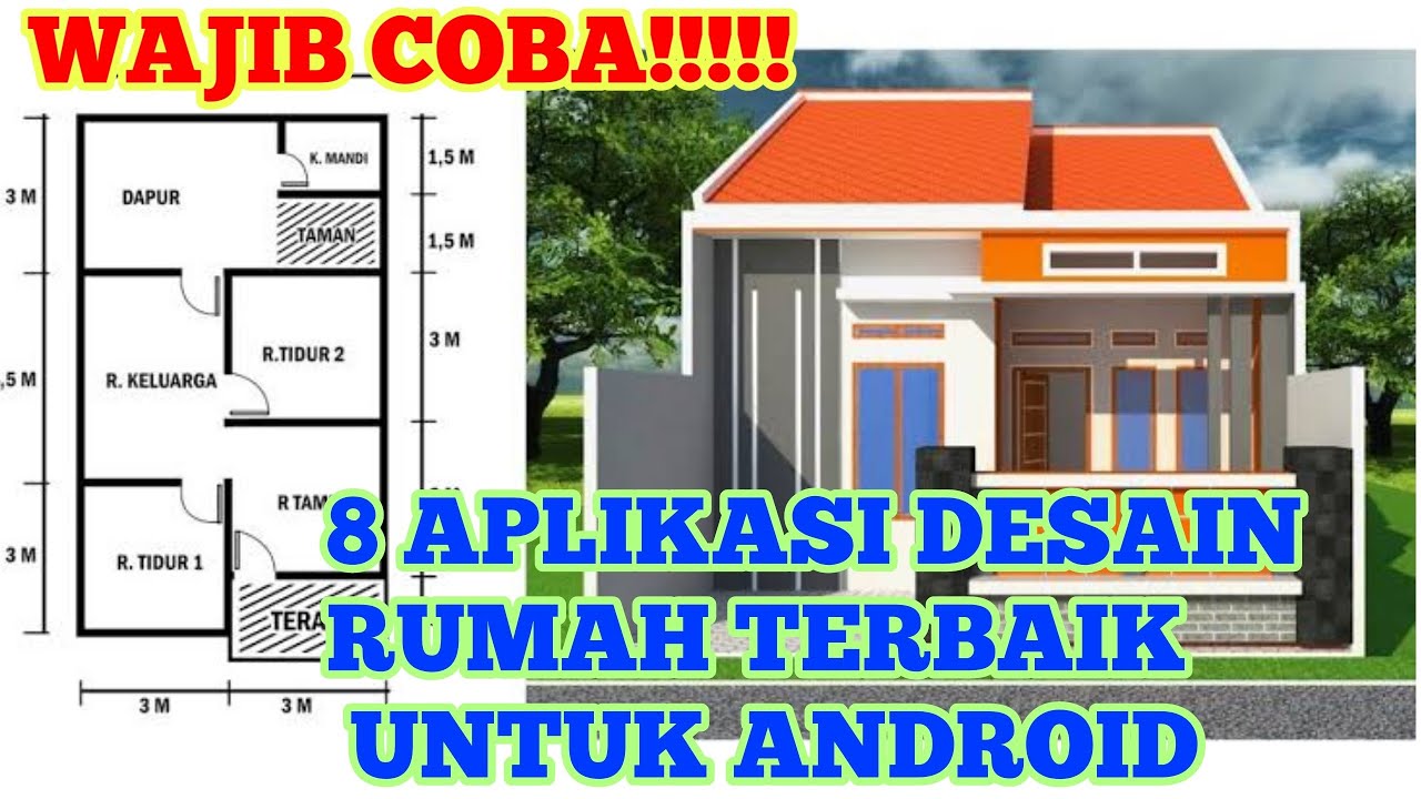 8 APLIKASI DESAIN RUMAH TERBAIK UNTUK ANDROID