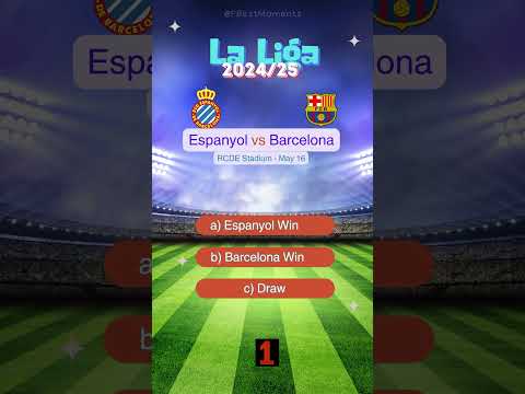 Espanyol vs Barcelona La Liga 2025 Prediction | Who Will Win?#match #prediction #barcelona #espanyol