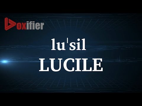 How to Pronunce Lucile in English - Voxifier.com