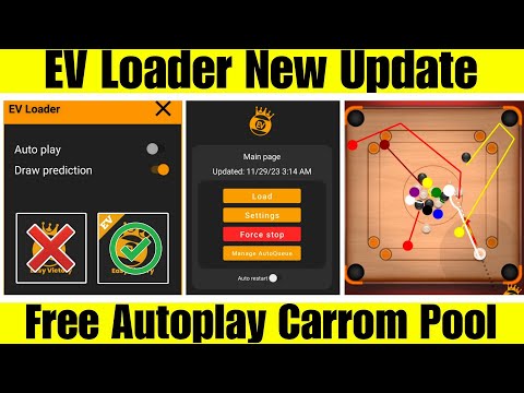 EV Loader New Update Carrom Pool Free Autoplay