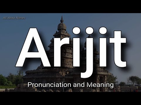 Arijit - Pronunciation and Meaning