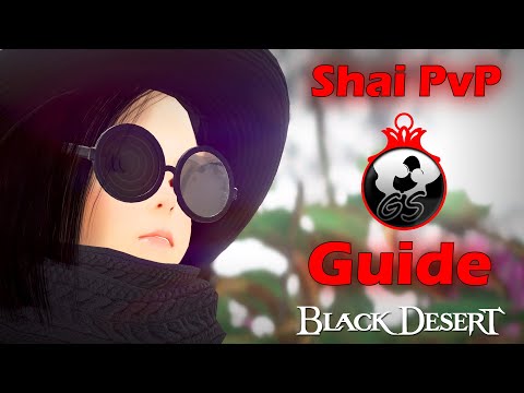 [Classes] [Shai] Shai PvP Guide – DR and Evasion. EP.02 | Black Desert NA/EU